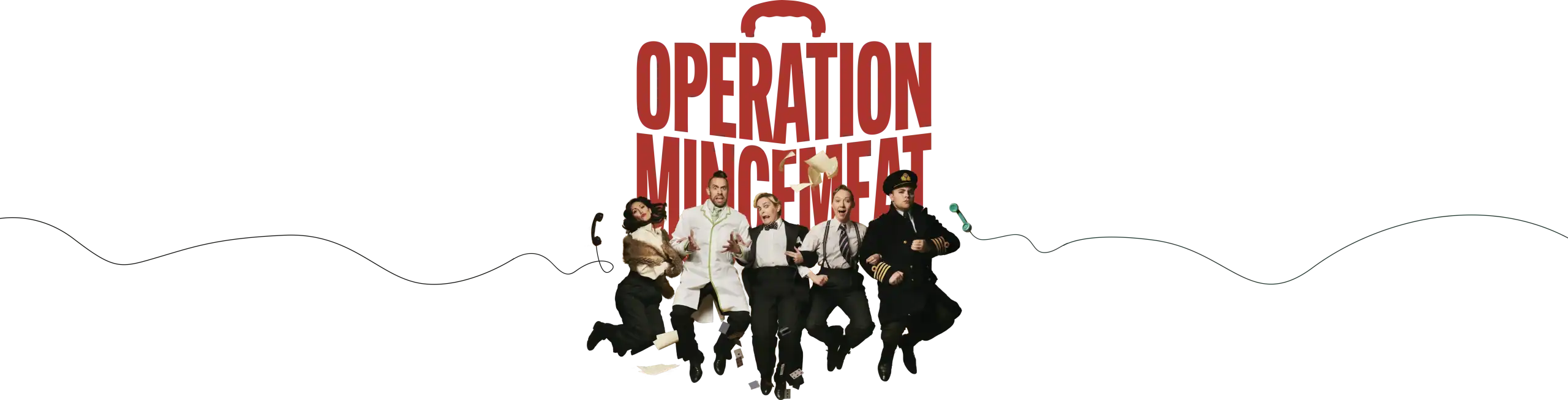 Operation Mincemeat | Broadway Musical NYC | Official Website
